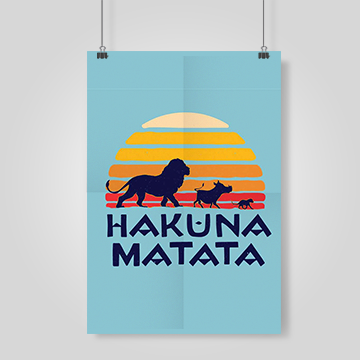 Hakuna Matata - Wall Posters - Custom Freaks