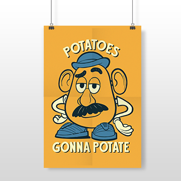 Potatoes - Gonna Potate - Wall Posters - Custom Freaks
